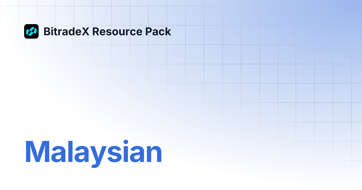 Malaysian | BitradeX Resource Pack